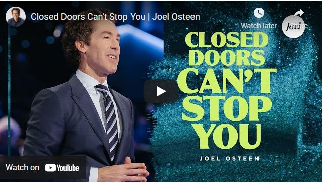 Joel Osteen Message Closed Doors Cant Stop You Naijapage