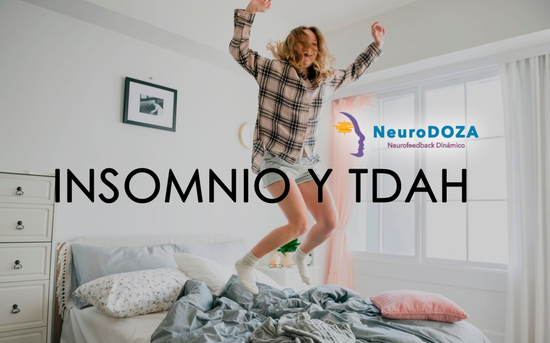 Cómo Gestionar El Insomnio En Casos De Tdah Neurodoza