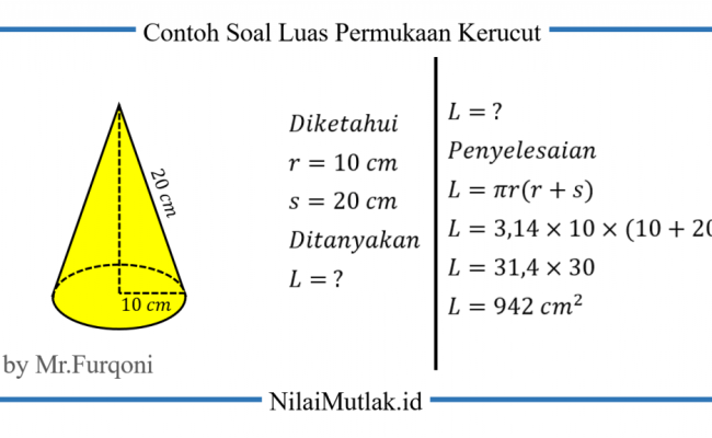 Cara Mudah Menghitung Volume Dan Luas Permukaan Kerucut Matematika