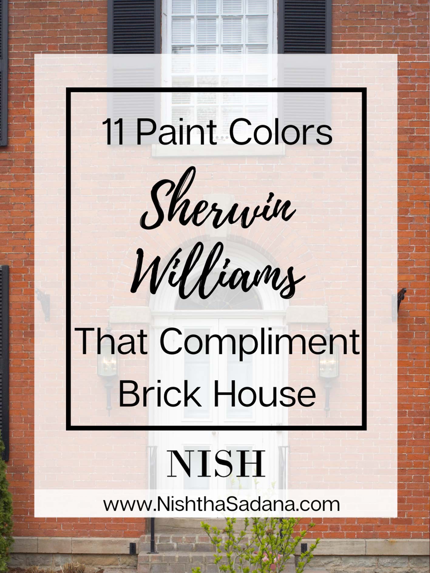 11 Paint Colors That Compliment Red Brick House Nish