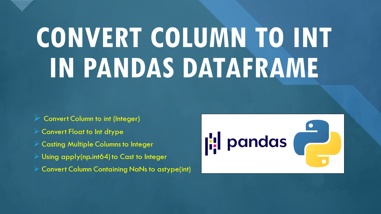 Pandas Convert Column To Int In Dataframe Spark By Examples