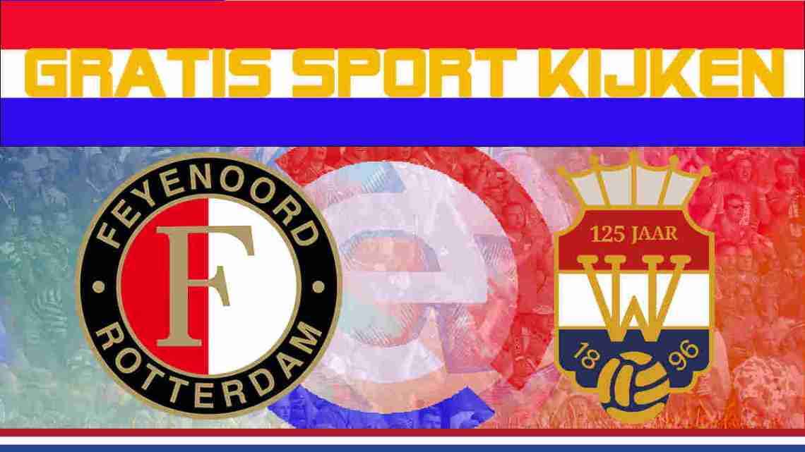 Live Stream Feyenoord Willem Ii Sportstream24