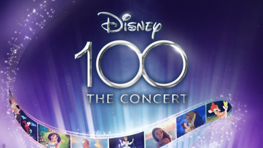 Disney 100 The Concert 2023 Tour Tickets Dates Venues And Cast