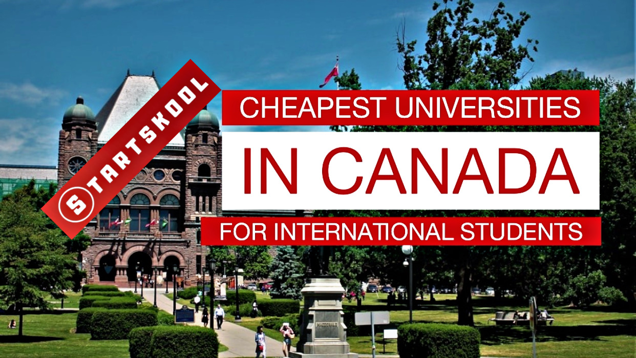 10 Cheapest Universities In Canada For International Students Start Skool