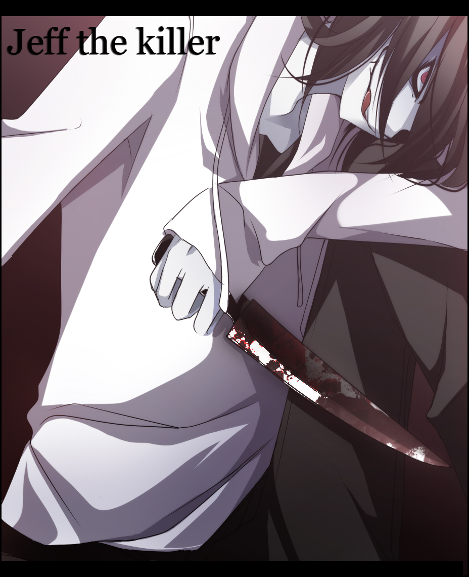 Creepypasta Fanart Jeff The Killer Anime Drawn Jeff The Killer Anime