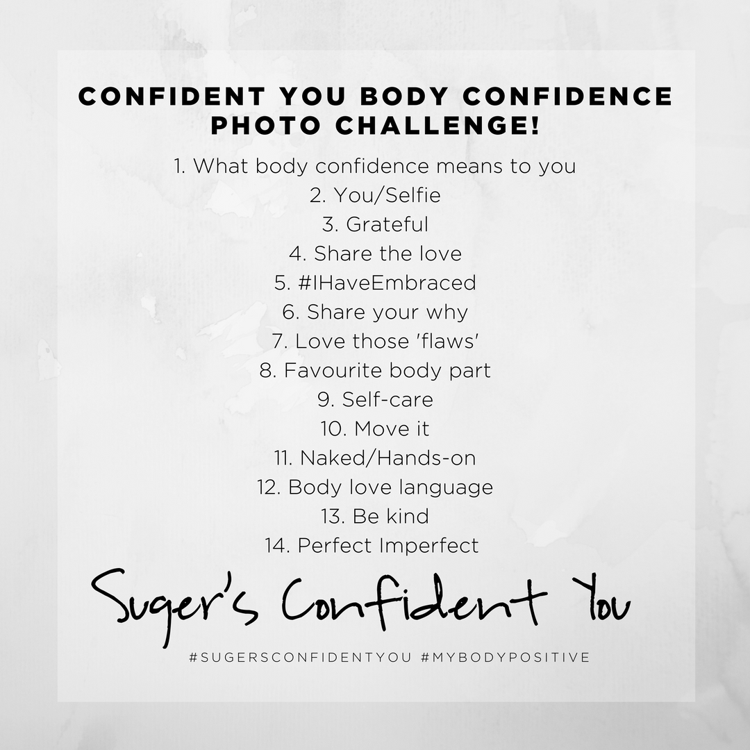 How The Confident You Body Confidence Challenge Will Work • Suger Coat It