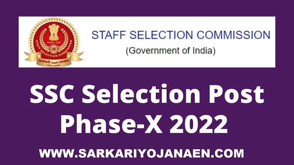 Ssc Selection Post Recruitment 2022 Online Form Ssc Selection Post X