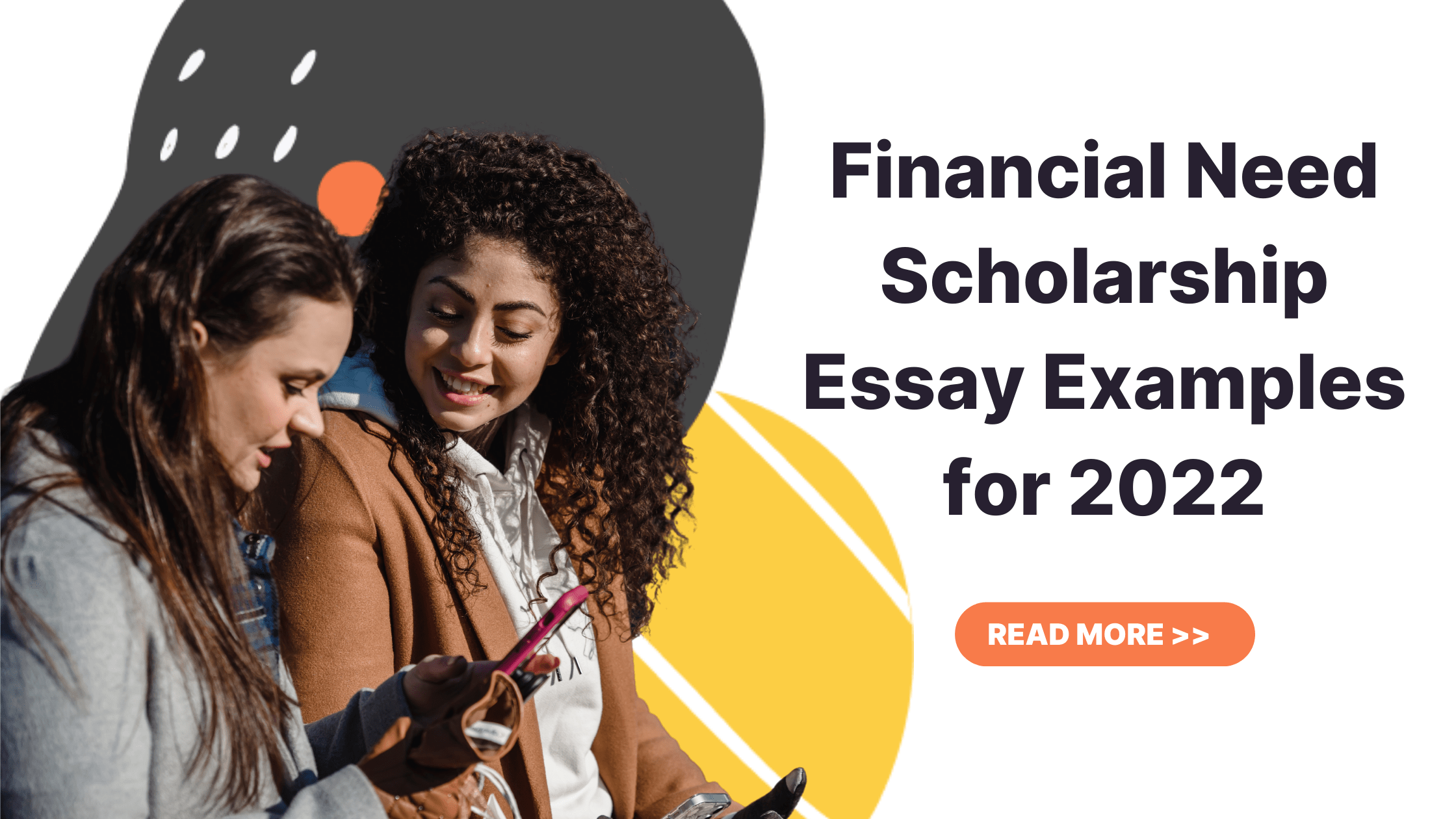 Financial Need Scholarship Essay Examples 2022 Scholarshipowl 2022