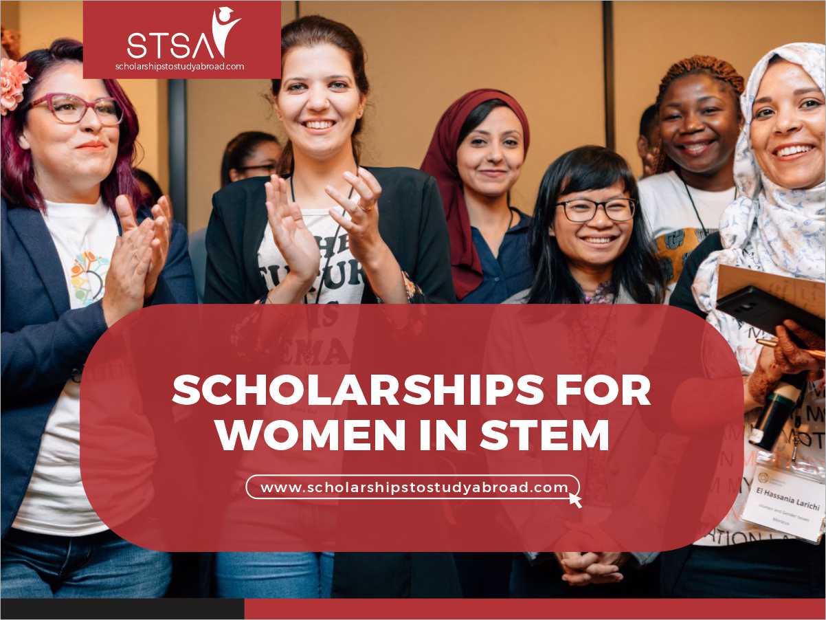 20 Best Scholarships For Women In Stem 2024 Scholarships To Study Abroad