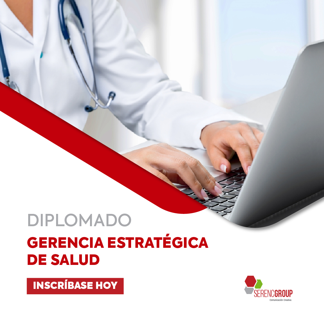 Diplomado En Gerencia Estratégica De Salud Serenc Group