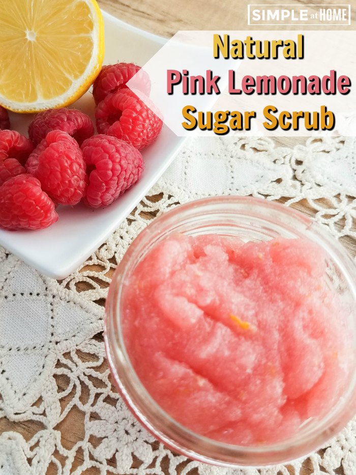 Pink Lemonade Sugar Scrub Recipe All Natural • Simple At Home
