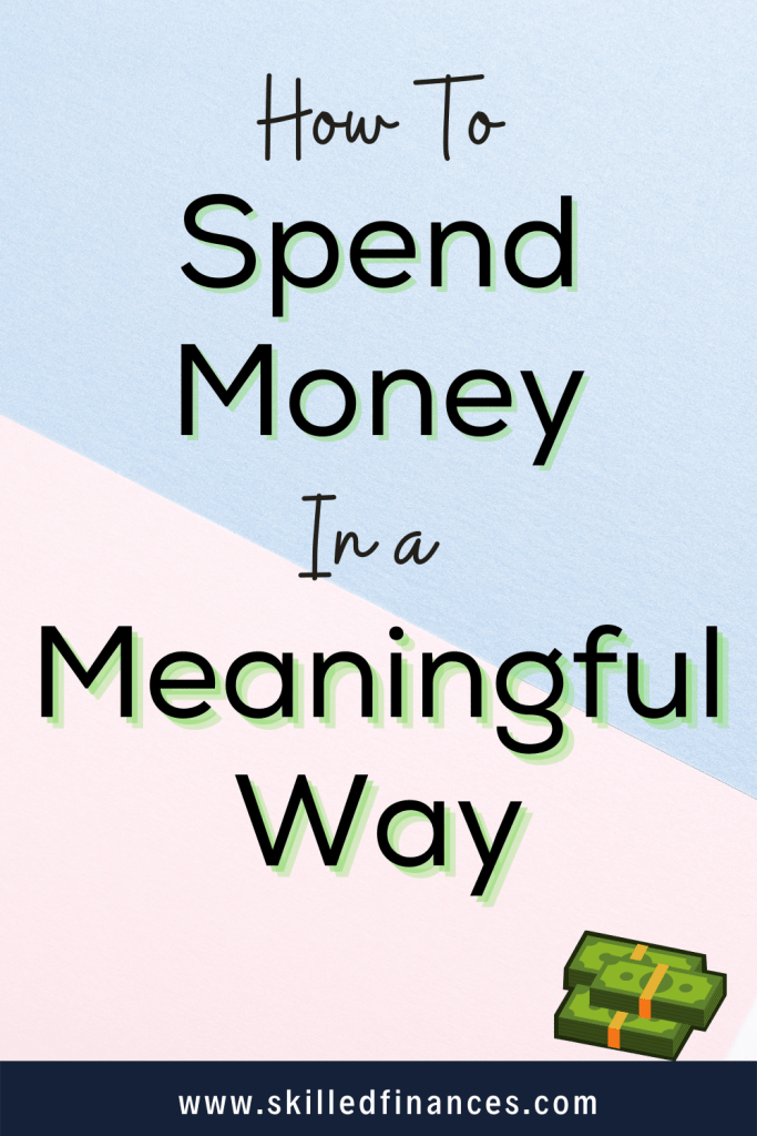 How To Spend Money Wisely 5 Tips To Spending Money Skilled Finances