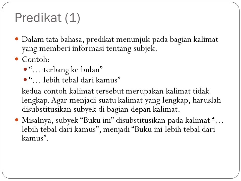 Contoh Kalimat Subjek Dan Predikat Kalimat Dasar Ciri Subjek Predikat