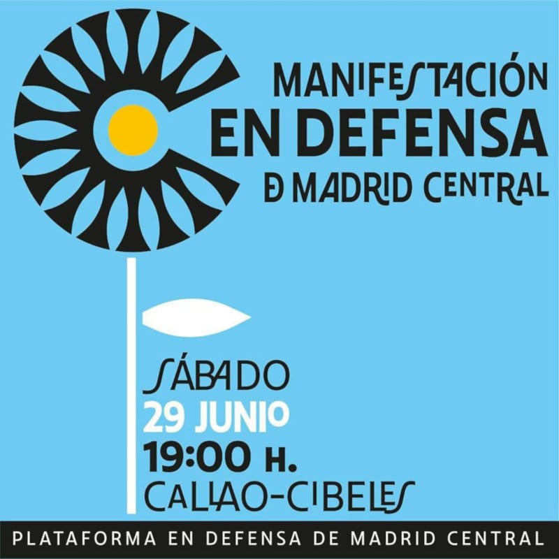 Manifestación En Defensa De Madrid Central Pongamos Que Hablo De Madrid