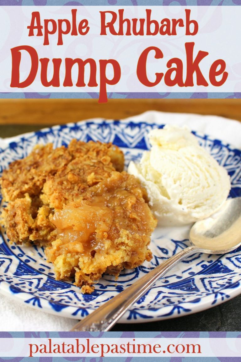 Apple Rhubarb Dump Cake Palatable Pastime Palatable Pastime