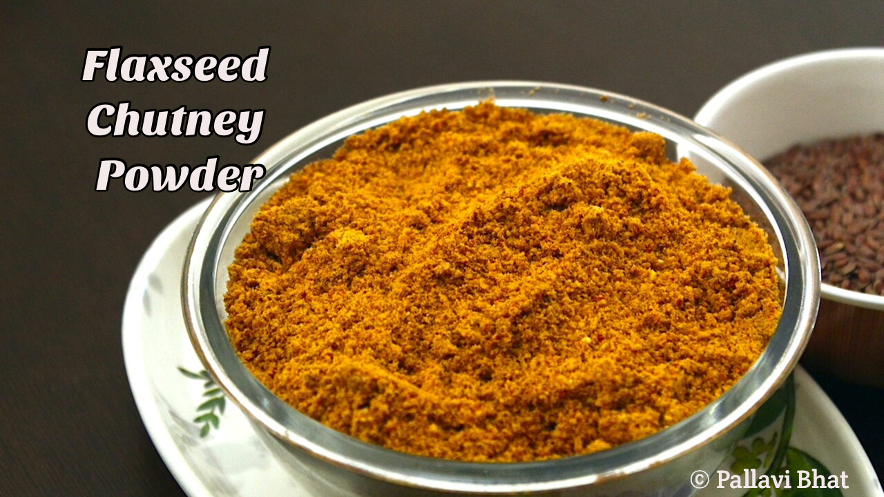 Flaxseed Chutney Powder Agase Chutney Pudi Flaxseed Idli Podi