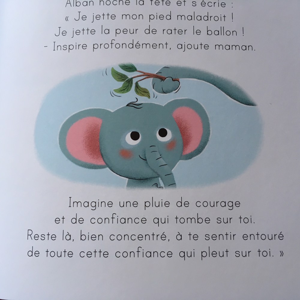 Alban Léléphant Prend Confiance En Lui Un Livre Pour Aider Les