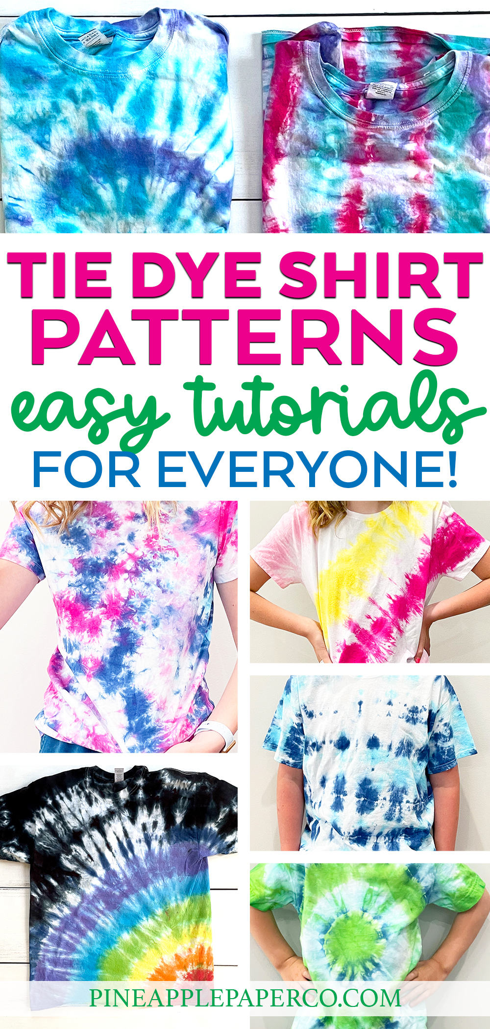 10 Tie Dye Patterns And Folding Ideas Pineapple Paper Co