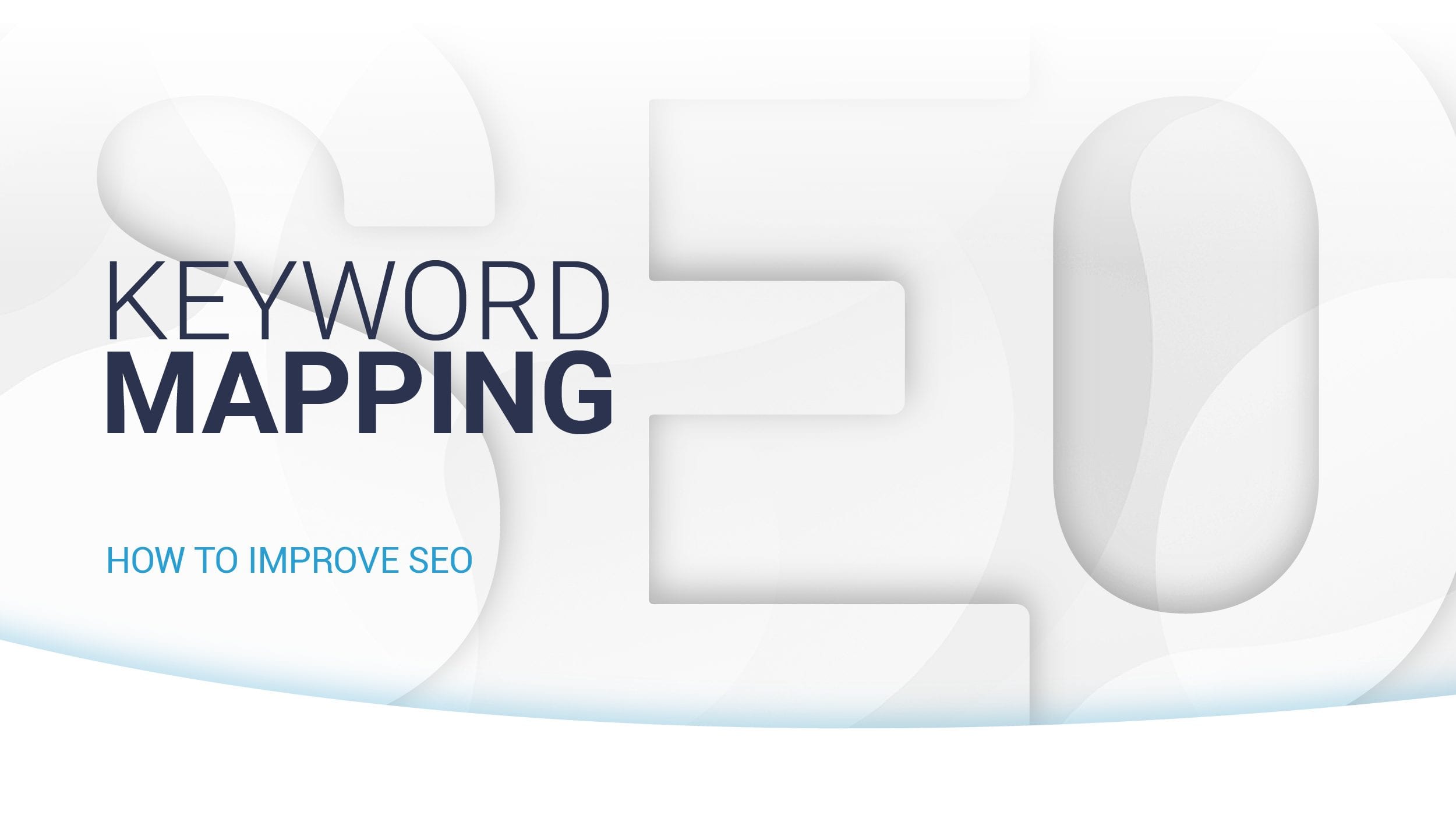 How To Use Keyword Mapping To Improve Seo