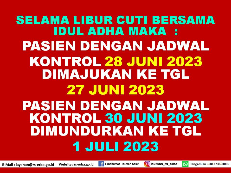 Perubahan Jadwal Kontrol Selama Cuti Bersama Idul Adha 2023 Rumah