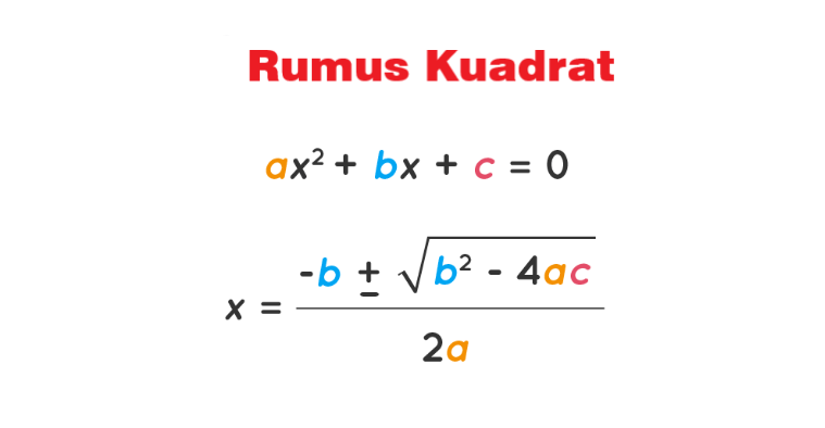 Rumus Persamaan Kuadrat Pengertian Sifat Dan Metode Penyelesaian