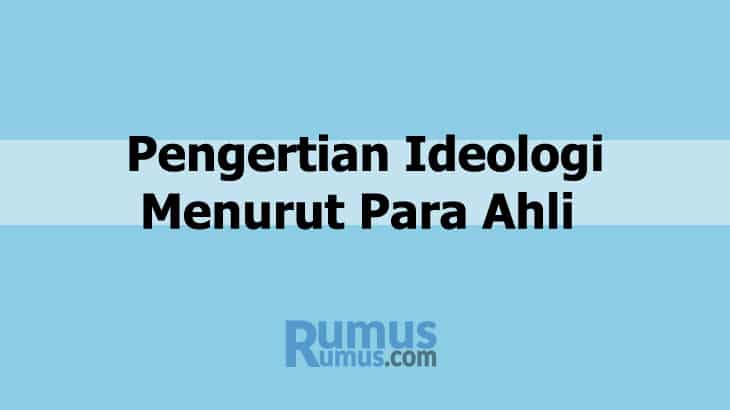 Pengertian Ideologi Menurut Karl Marx Ilmu