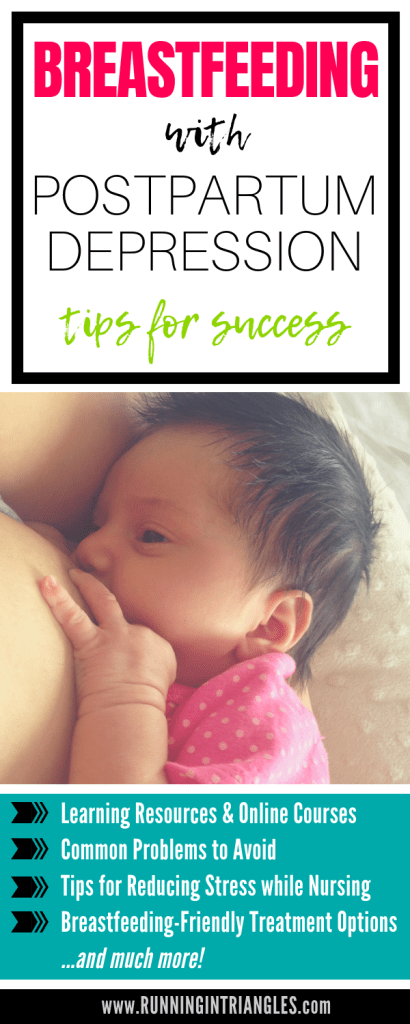 How To Ensure Successful Breastfeeding With Postpartum Depression