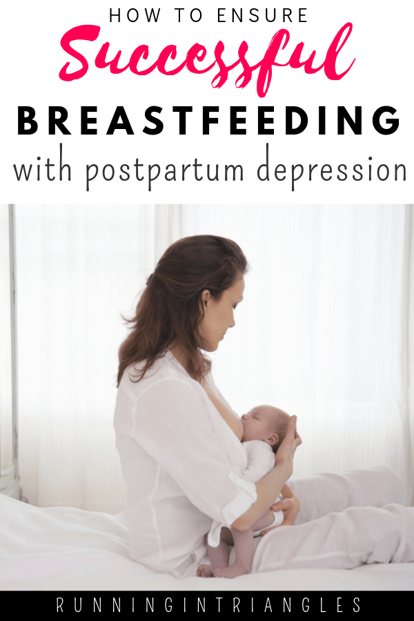 Breastfeeding With Postpartum Depression