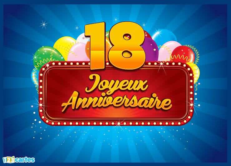 22 Cartes Joyeux Anniversaire âge 18 Ans Gratuits 123 Cartes