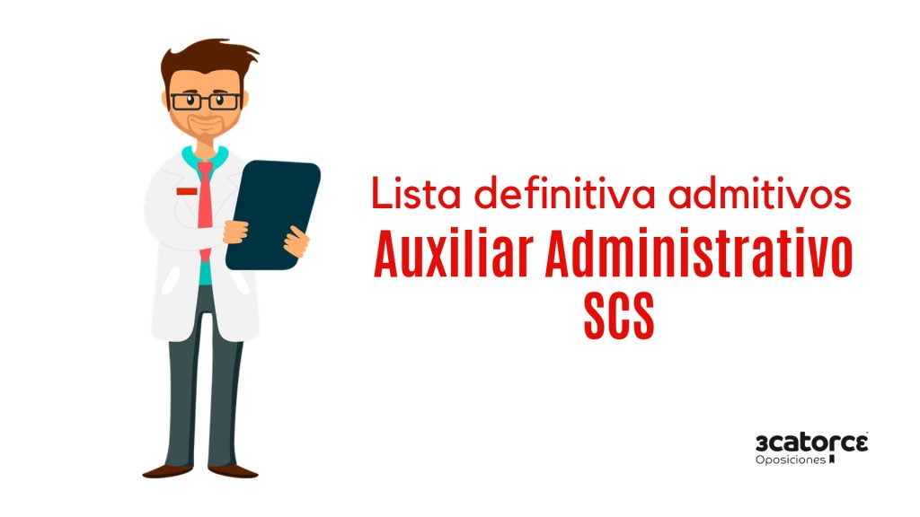 Lista Definitiva Admitidos Oposicion Auxiliar Administrativo Scs