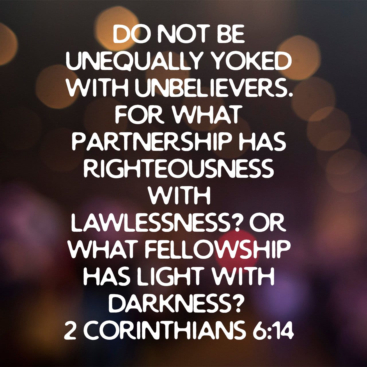 2 Corinthians 614 Online Fellowship