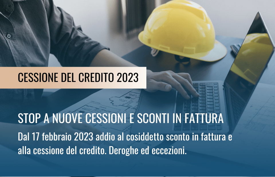 Cessione Del Credito 2023 Stop Eccezioni E Deroghe