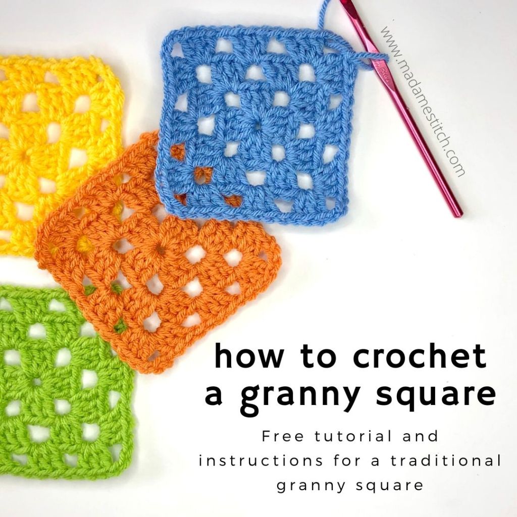 How To Crochet A Granny Square Madamestitch