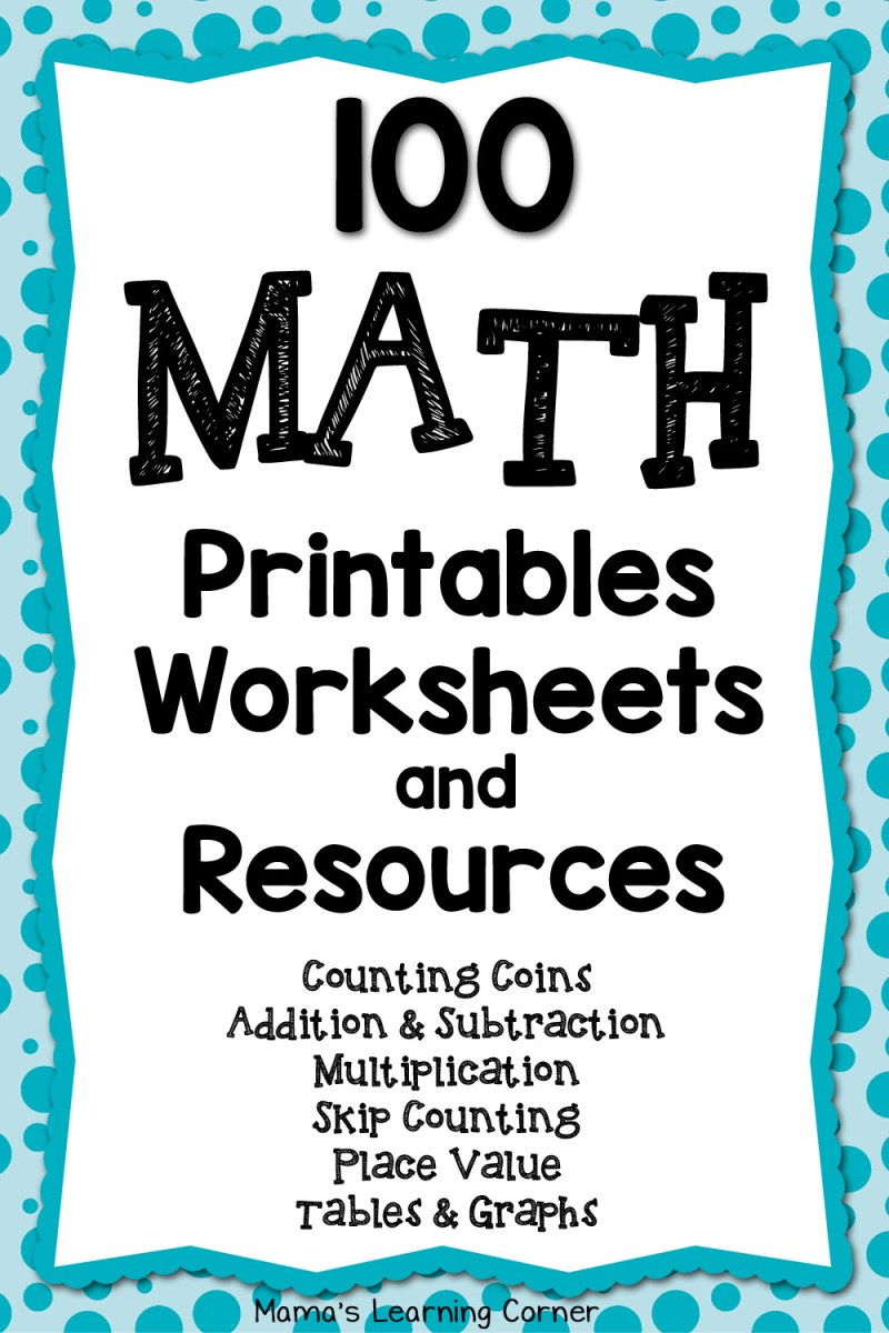 100 Math Printables And Resources Mamas Learning Corner