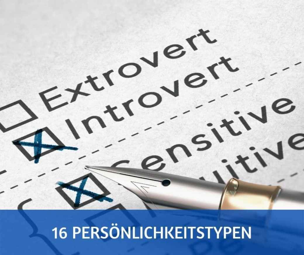 16 Persönlichkeitstypen Und Der Myers Briggs Test