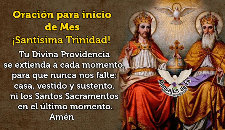 Oración Para Inicio De Mes ¡santisima Trinidad ¡oh Divina