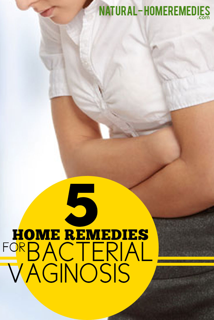 5 Home Remedies For Bacterial Vaginosis Natural Home Remedies