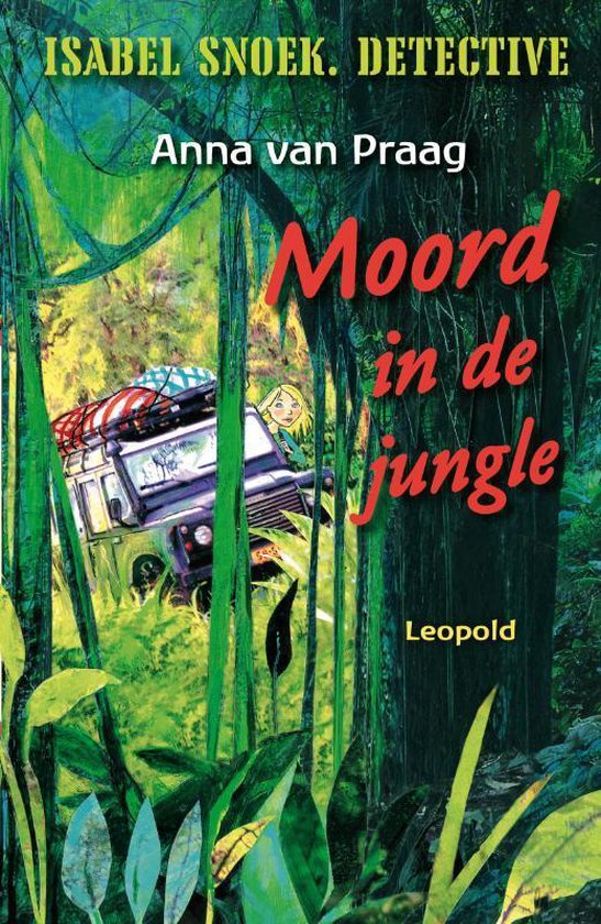 Moord In De Jungle Anna Van Praag