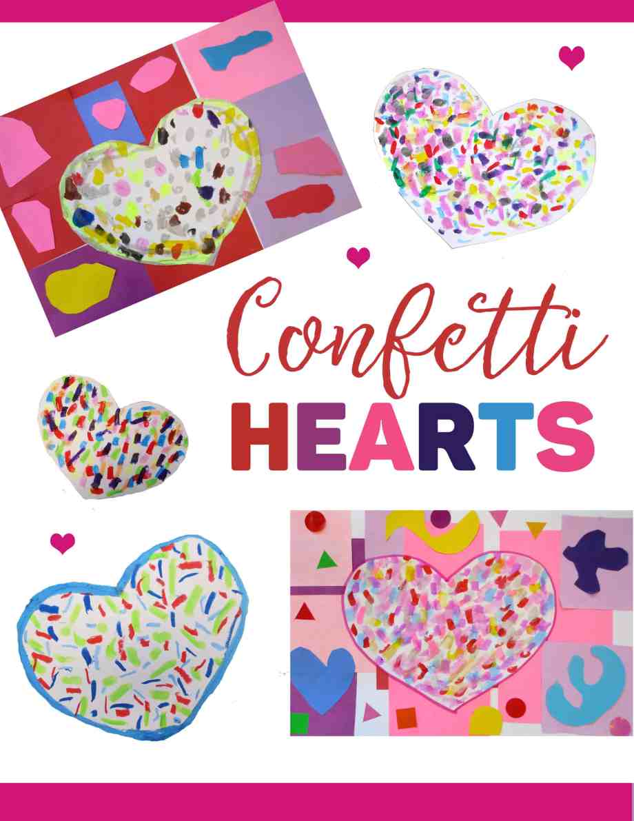 Kindergarten Confetti Hearts For Valentines Day Art Is Basic An