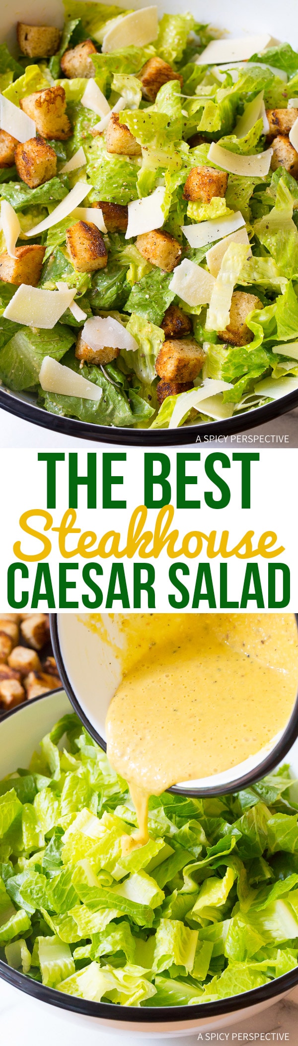 Caesar Salad Recipe Steakhouse Style A Spicy Perspective