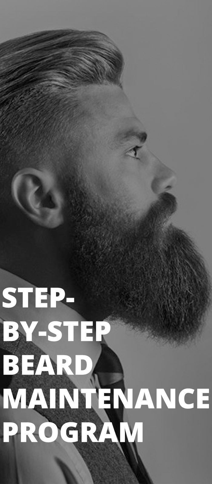 The 5 Step Beard Maintenance Program Every Bearded Guy Must Follow