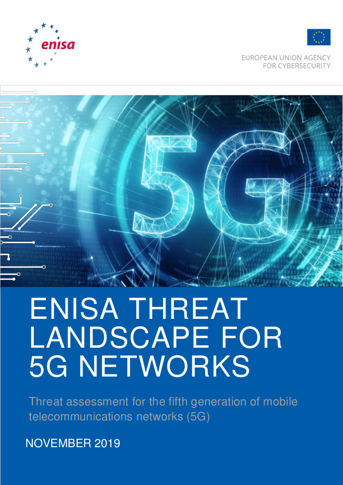 Enisa Threat Landscape For 5g Networks Thomas J Ackermann