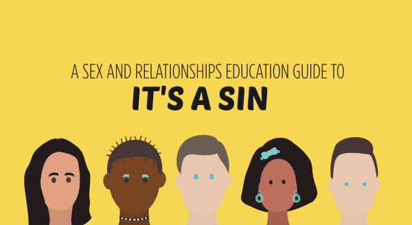 A Sex And Relationships Guide To Its A Sin Bish