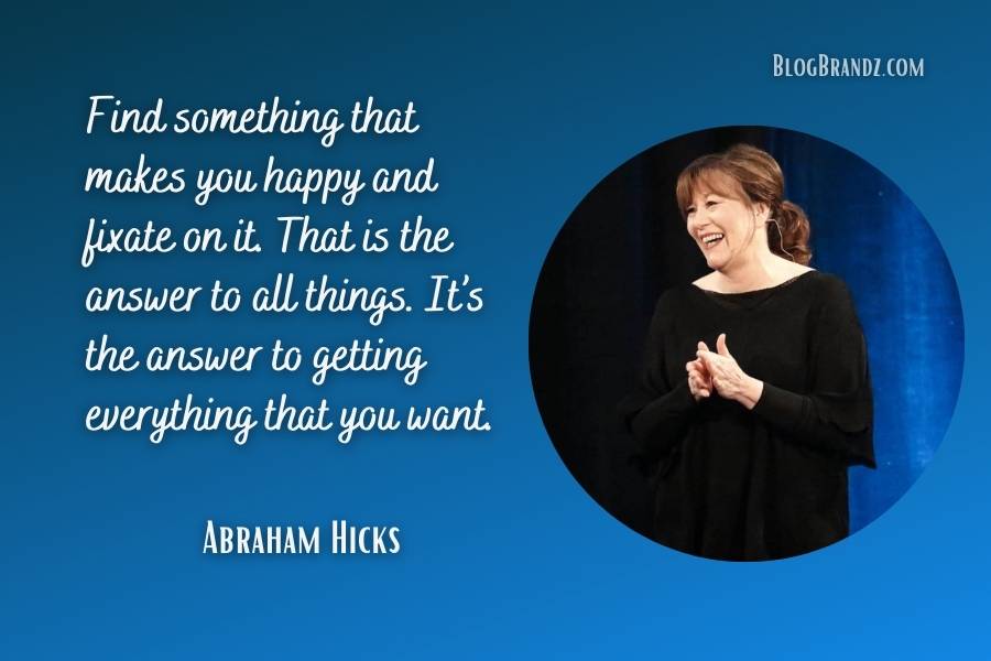 10 Leadership Tips Inspired By Abraham Hicks Motivational Quotes