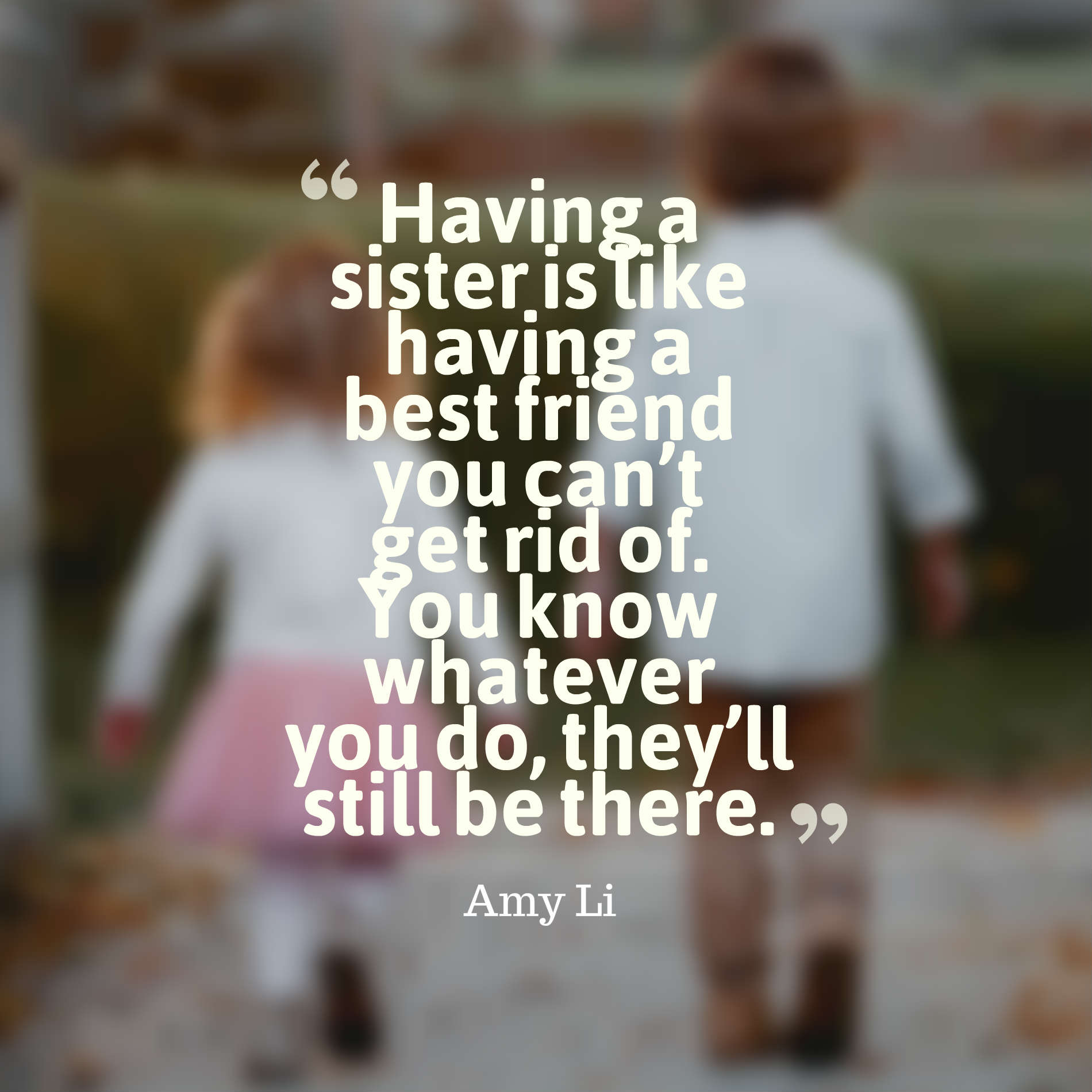 35 Cute Brother And Sister Quotes With Images