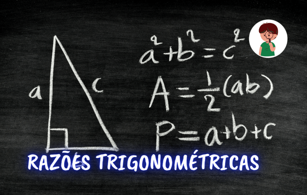 Razões Trigonométricas Conheça O Seno Cosseno E Tangente
