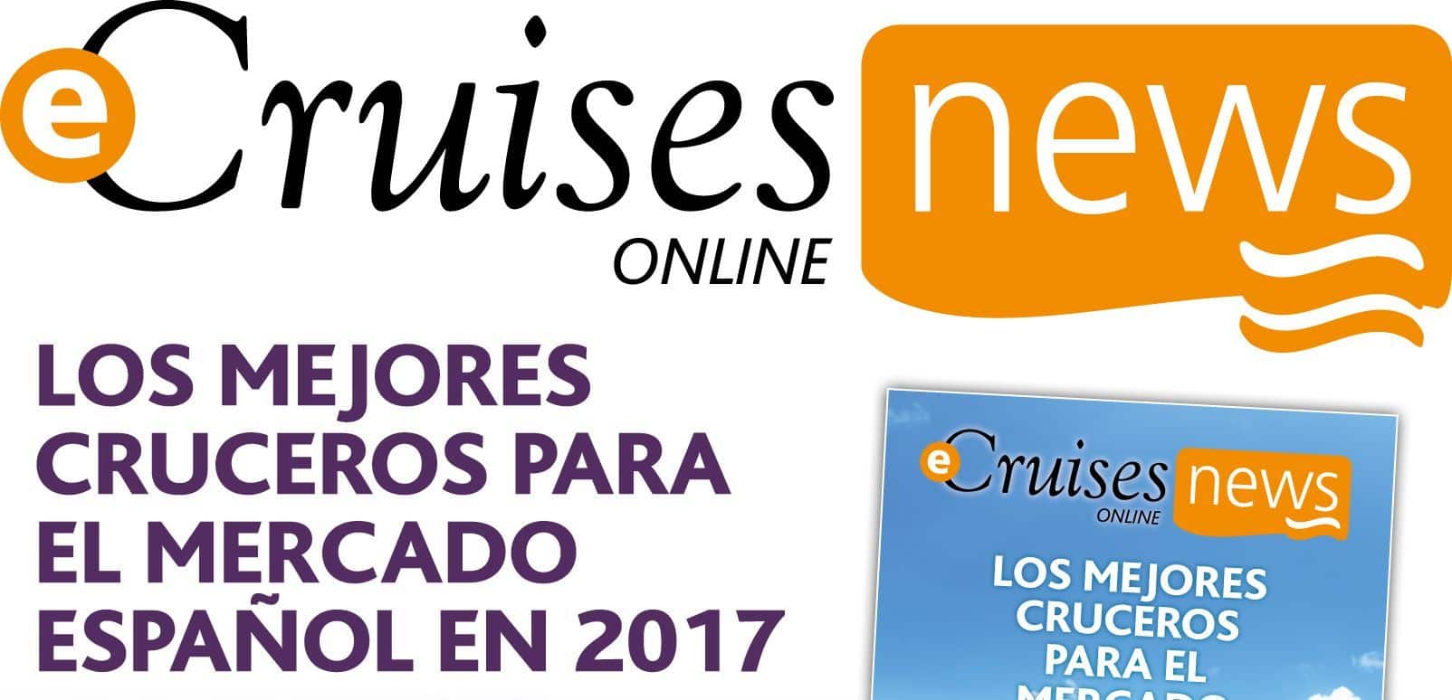 Los Mejores Cruceros Para El Mercado Español En 2017 Cruises News