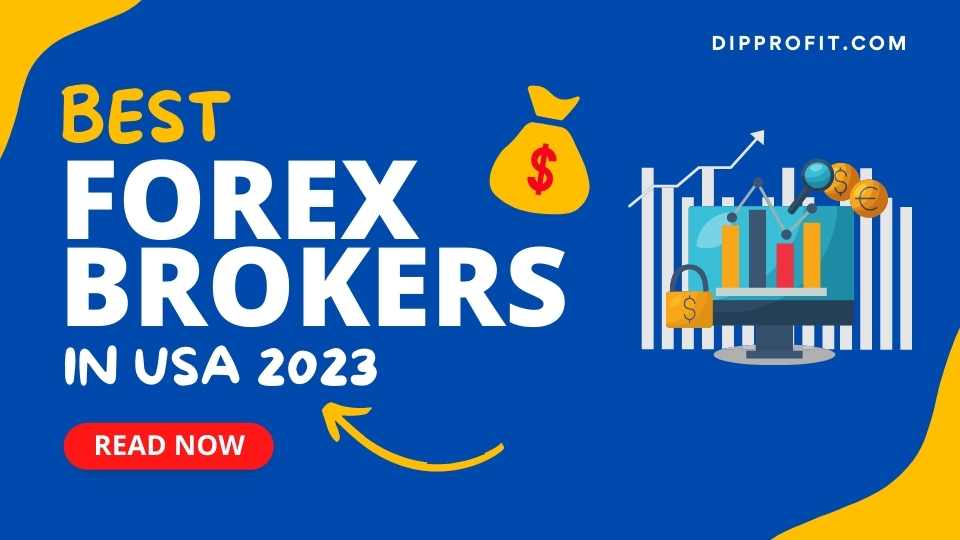 The Best Forex Brokers In Usa 2024 Dipprofit