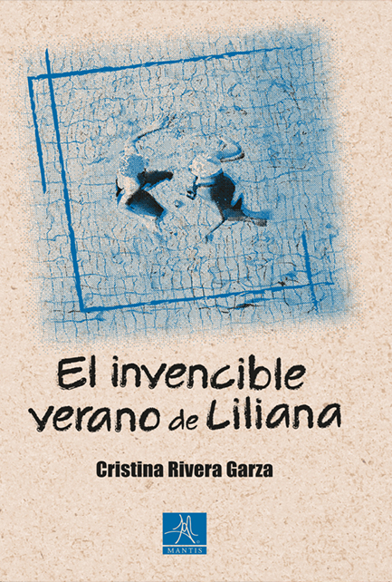 El Invencible Verano De Liliana Editorial El Cuervo