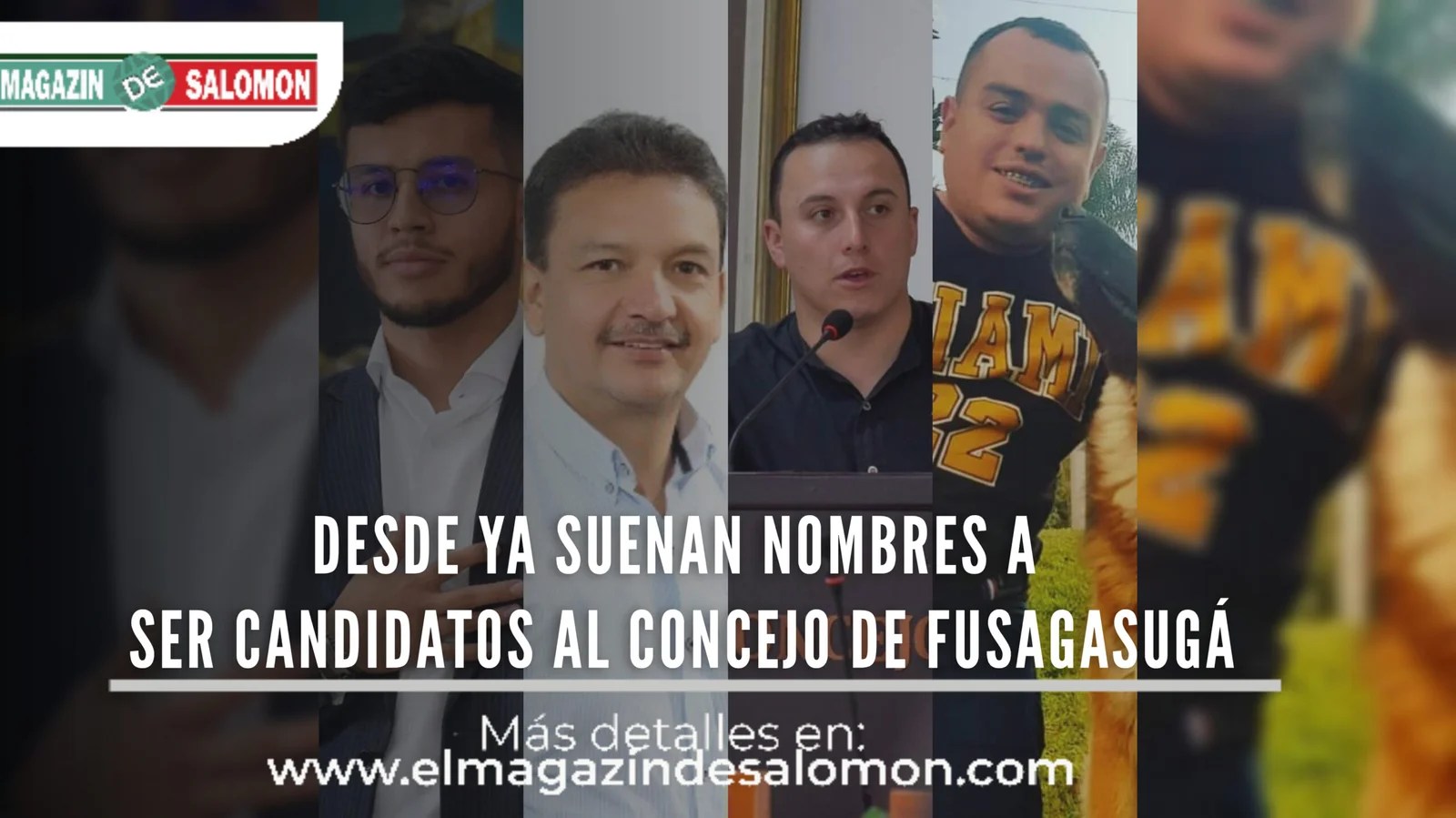 Precandidatos Al Concejo Municipal De Fusagasugá El Magazín De Salomón